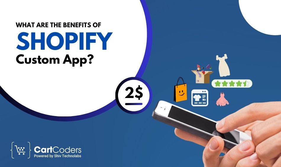 A Strategic Approach to Shopify Custom App Development