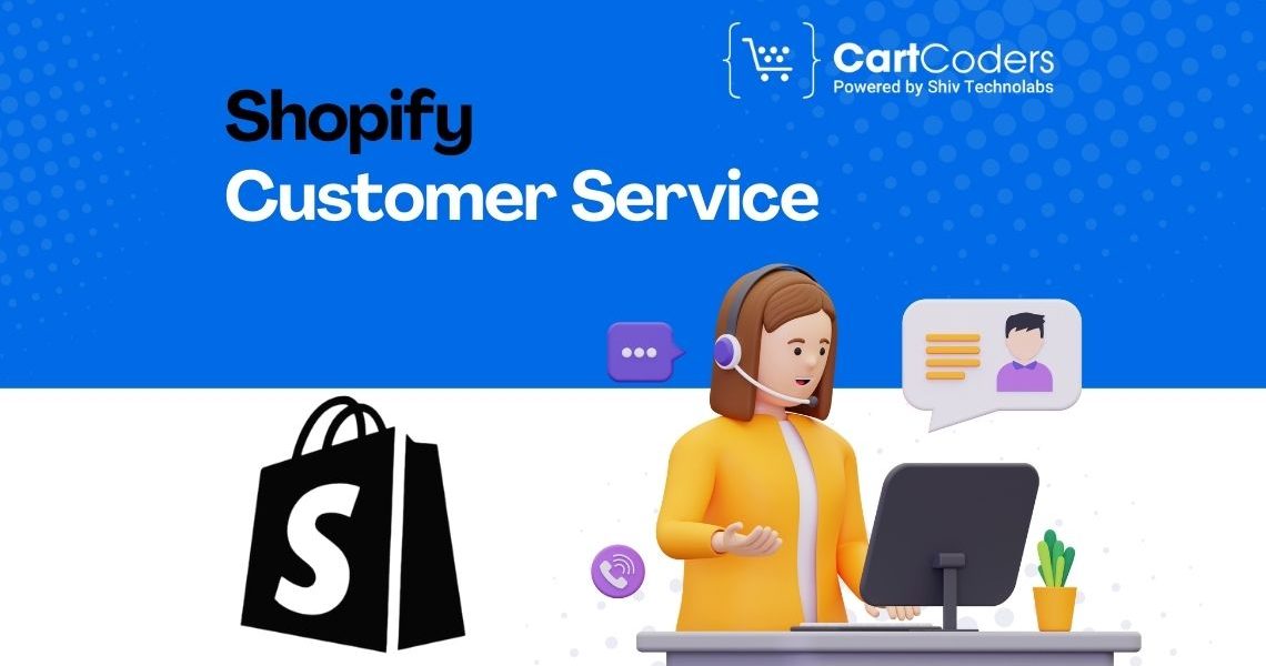 Top 4 Ways to Get in Touch with Shopify Customer Service