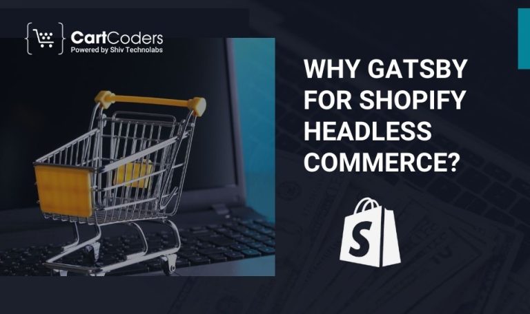 Why Choose Gatsby for Your Shopify Headless Commerce Setup? - Shopify Tutorials, Blog, and Guide ...