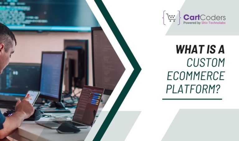 Custom vs. Pre-Built eCommerce Platforms: Which is Right for Your Business?