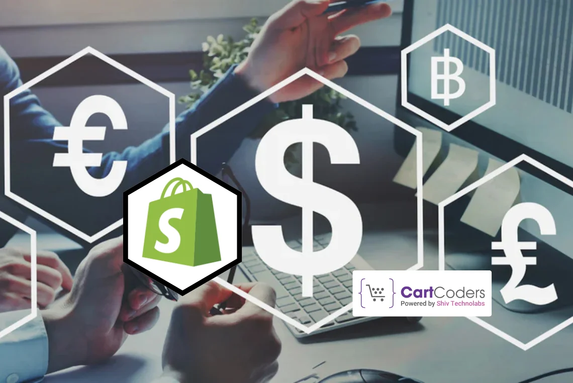 How to Set Up and Manage Multi-Currency on Shopify?