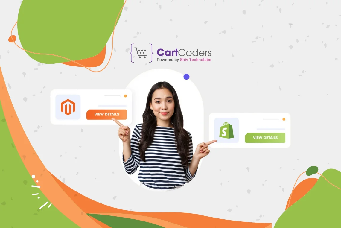 Magento vs Shopify: Which is the Ideal E-commerce Platform?
